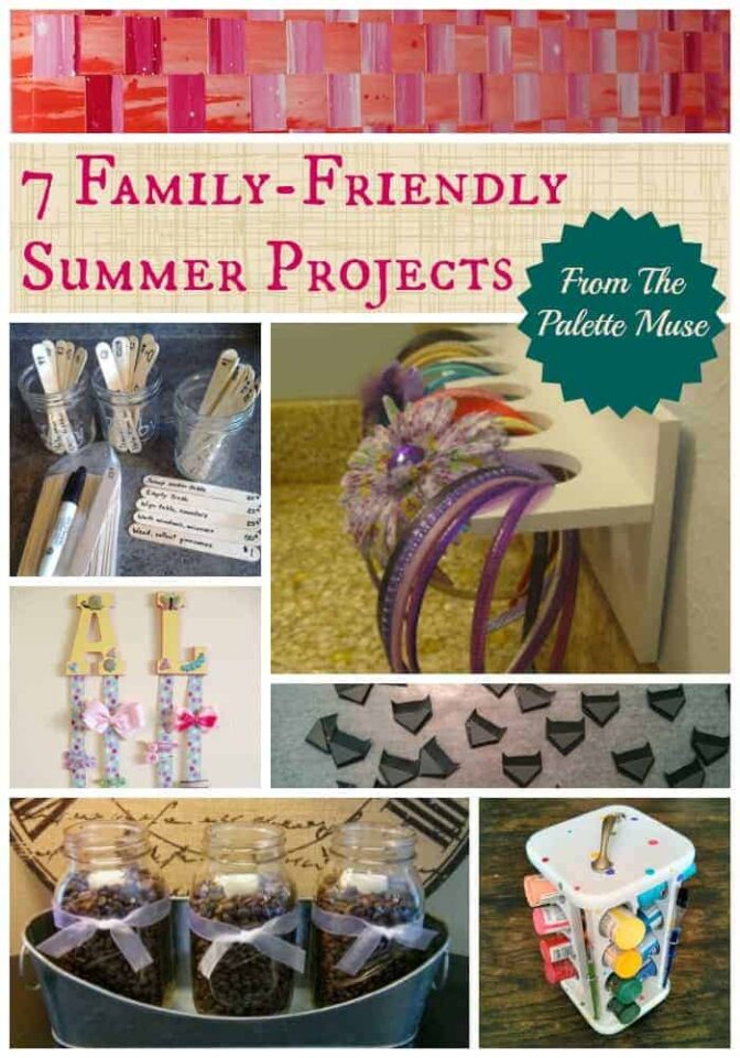 7 Family Friendly Summer Projects - The Palette Muse